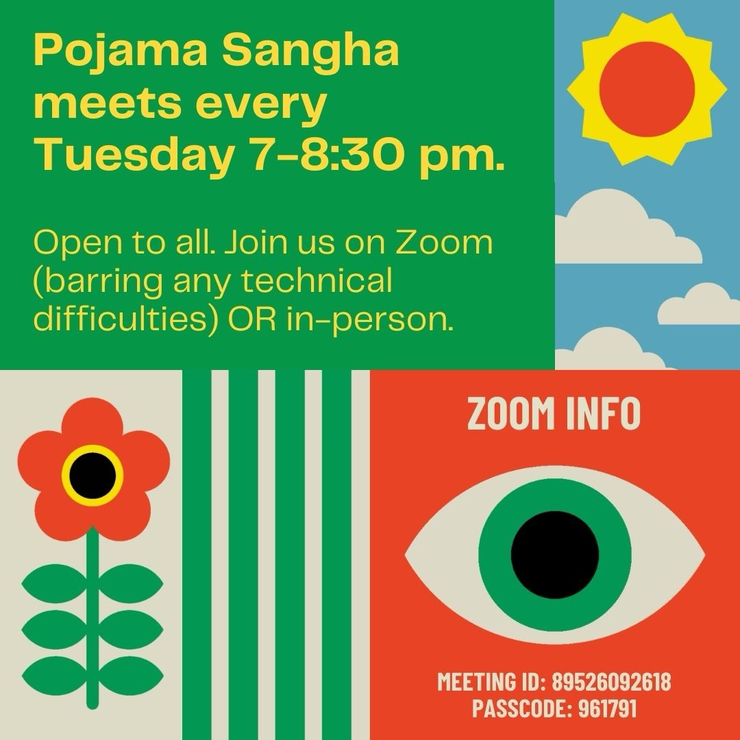 Sangha Meditation Every Tuesday 7 pm | Po Jama Sangha